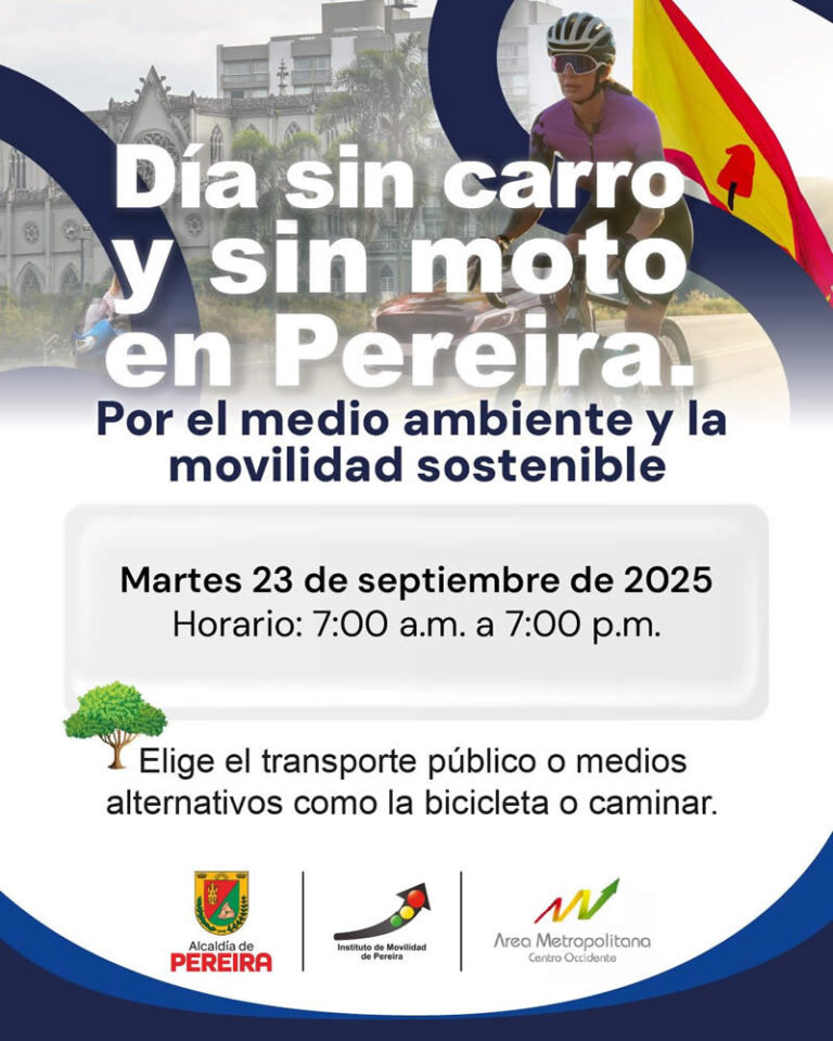 Día sin carro y sin moto en Risaralda: Pereira y 3 municipios acatarán ...